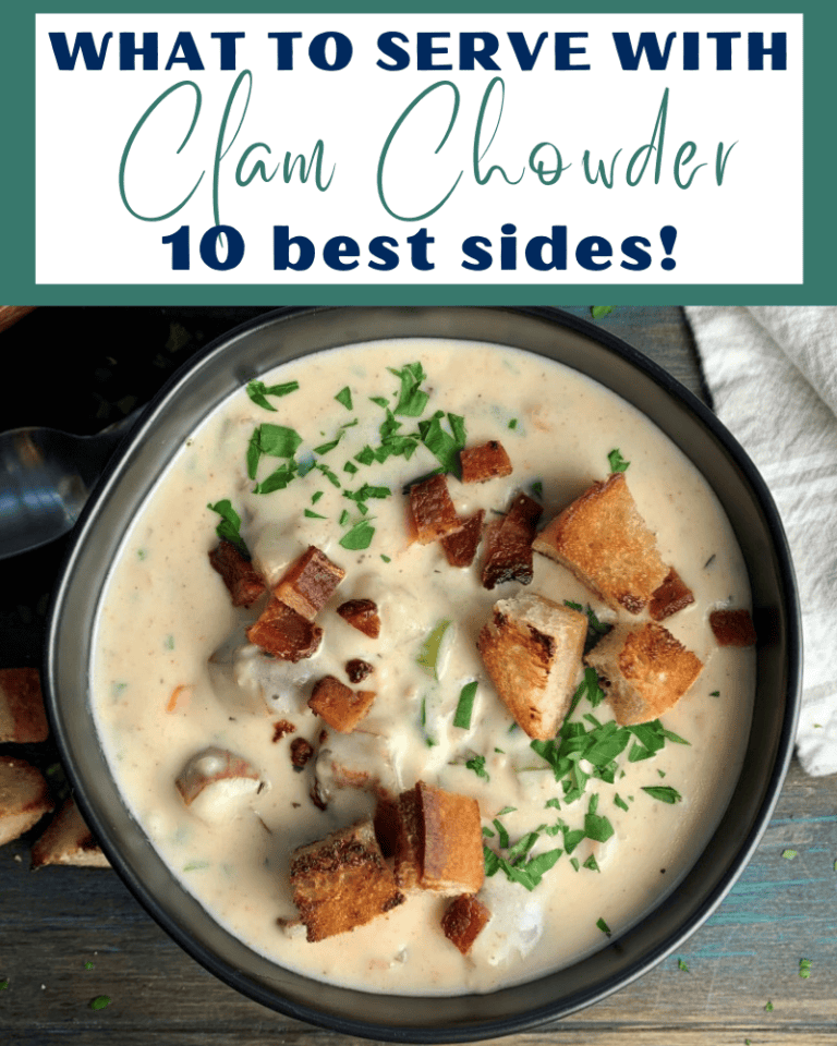 What to Serve with Clam Chowder - 10 best sides! - A Gouda Life